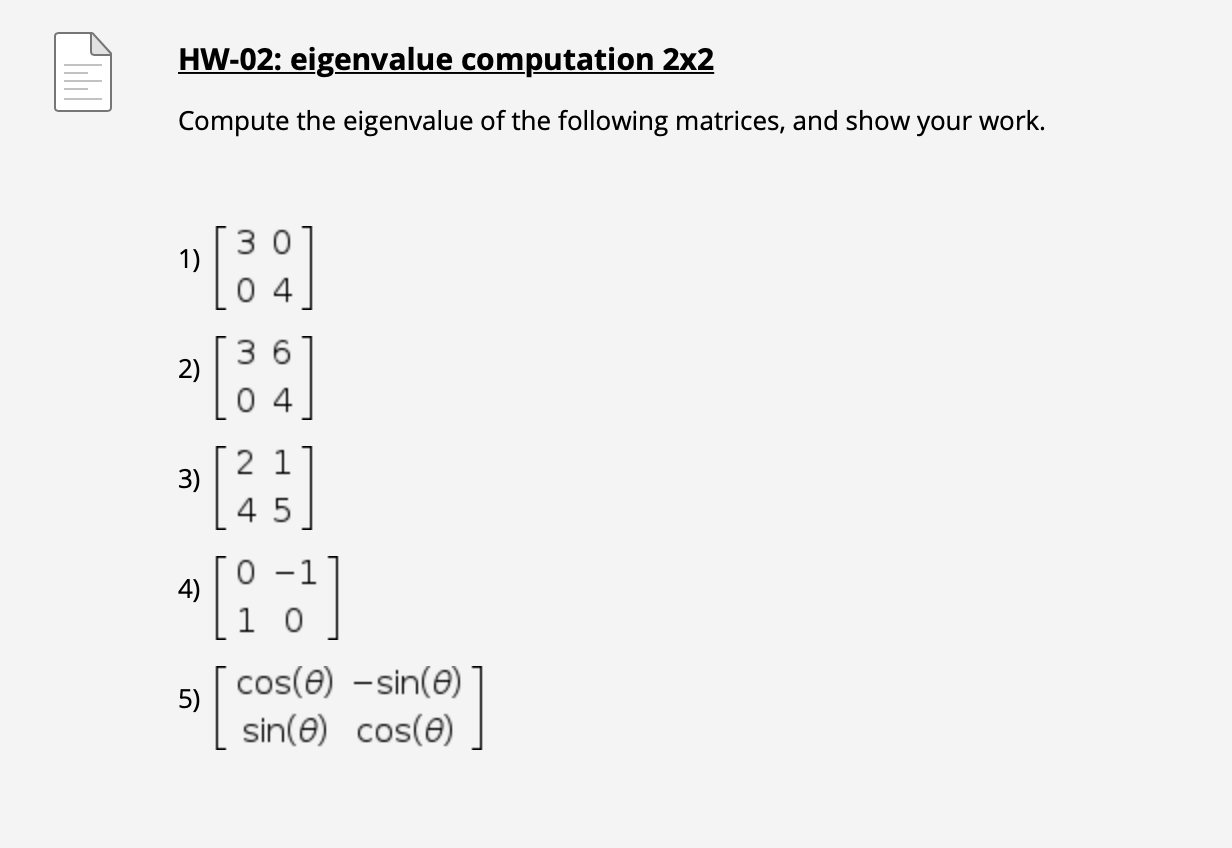 Solved HW-02: eigenvalue computation 2x2 Compute the | Chegg.com