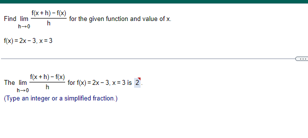 Solved Find limh→0hf(x+h)−f(x) for the given function and | Chegg.com