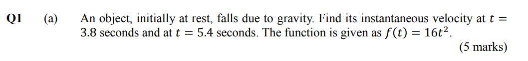 Solved Q1 (a) An object, initially at rest, falls due to | Chegg.com