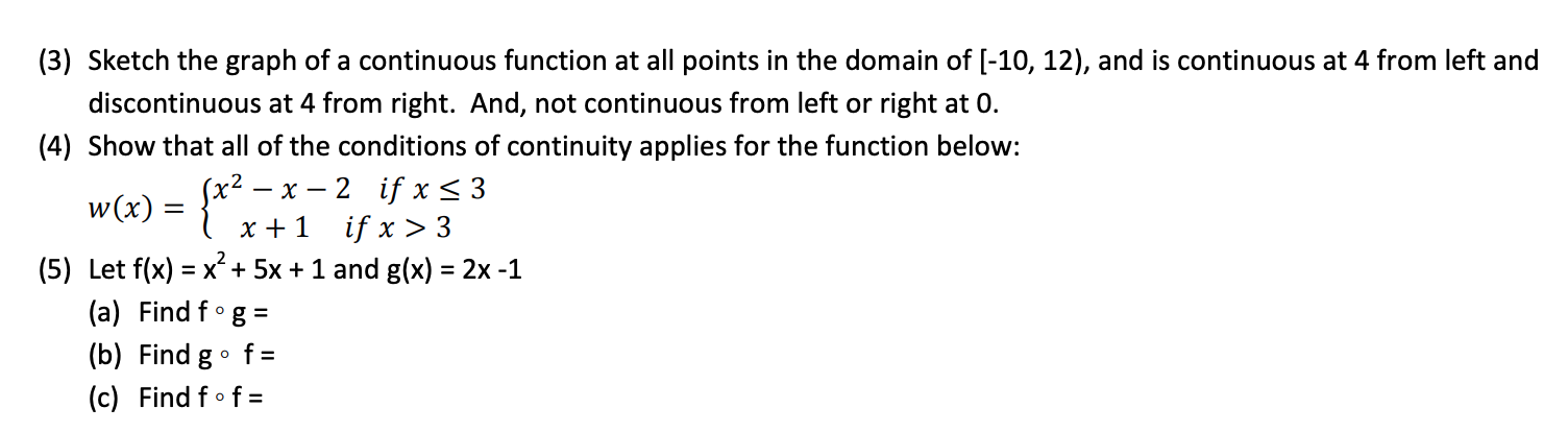 Solved (3) Sketch the graph of a continuous function at all | Chegg.com