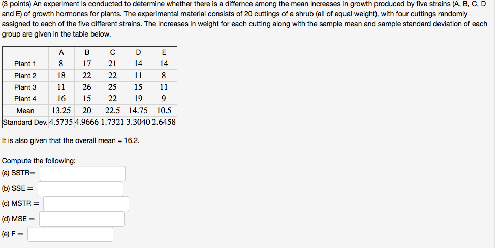 Solved (3 points) An experiment is conducted to determine | Chegg.com