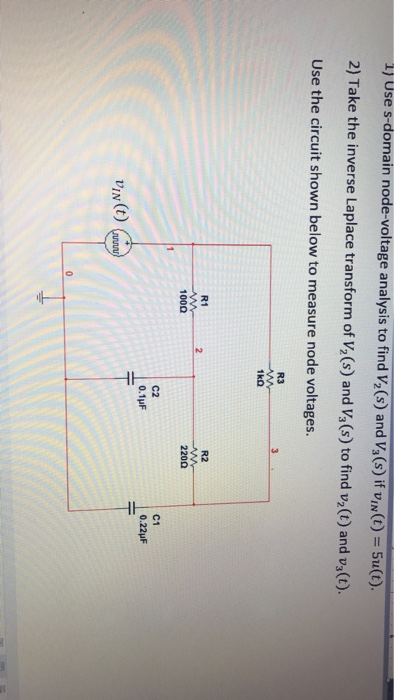 Solved Use s-domain node-voltage analysis to find V_2(s) and | Chegg.com