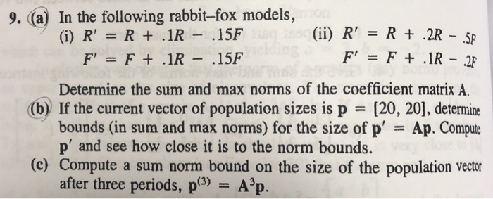 Solved 9. (a) In the following rabbit-fox models (ii) R R | Chegg.com