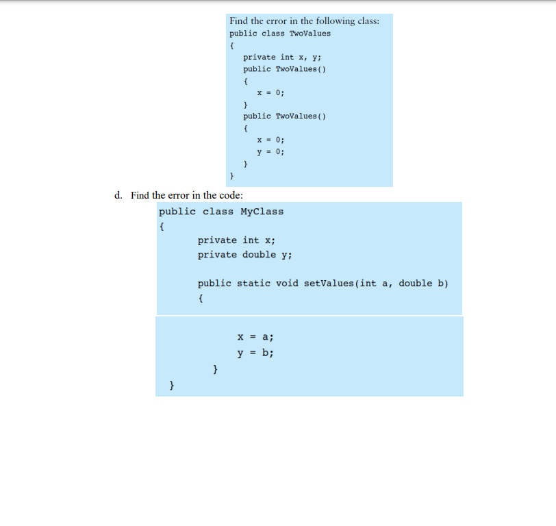 Solved 6. Look at the following partial class definition, | Chegg.com