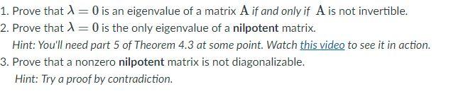 Solved Definition An n×n matrix A is called nilpotent when | Chegg.com