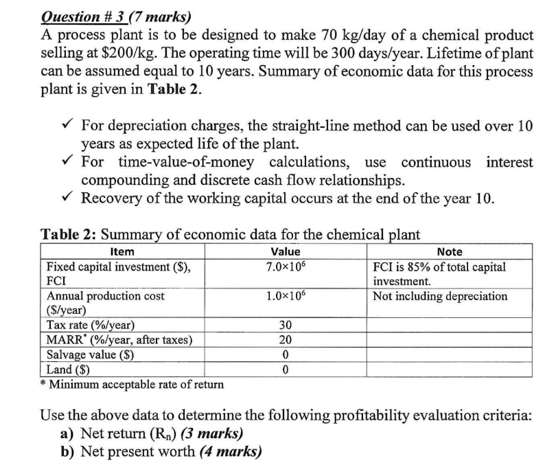 Solved Ouestion \# 3 (7 marks) A process plant is to be | Chegg.com