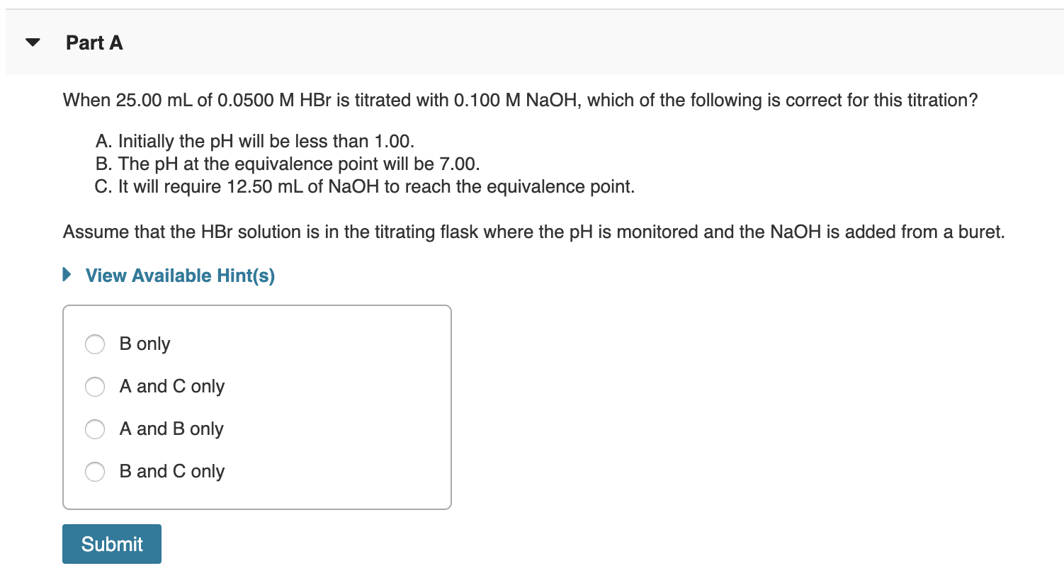 Solved Part A When 25.00 mL of 0.0500 M HBr is titrated with | Chegg.com