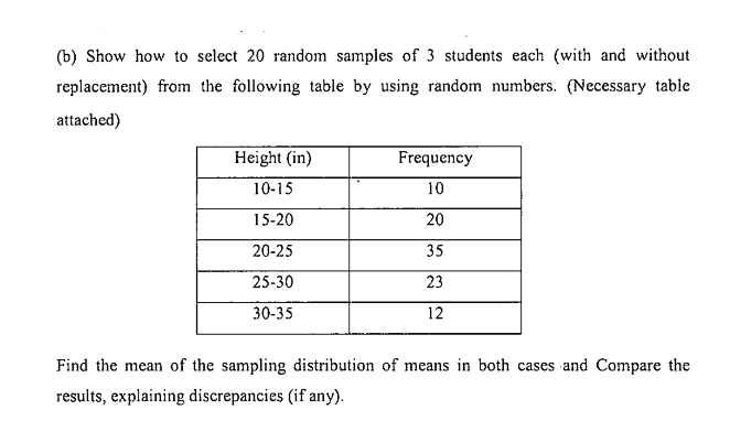 (b) Show how to select 20 random samples of 3 | Chegg.com