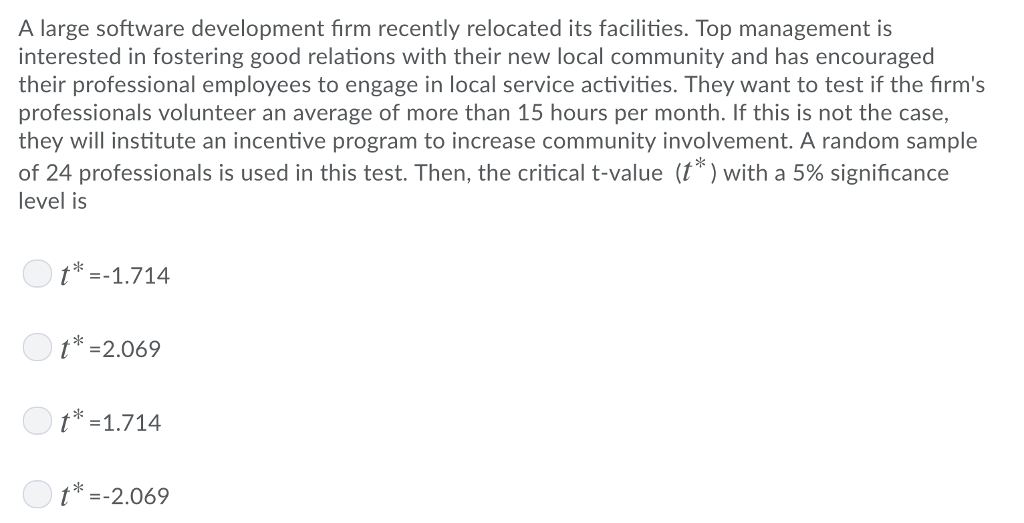 Solved A large software development firm recently relocated | Chegg.com