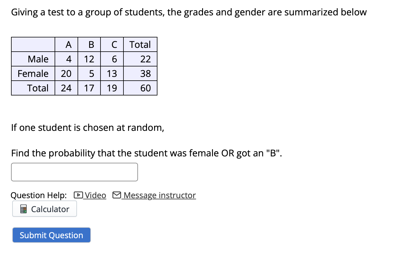 Solved Giving a test to a group of students, the grades and | Chegg.com