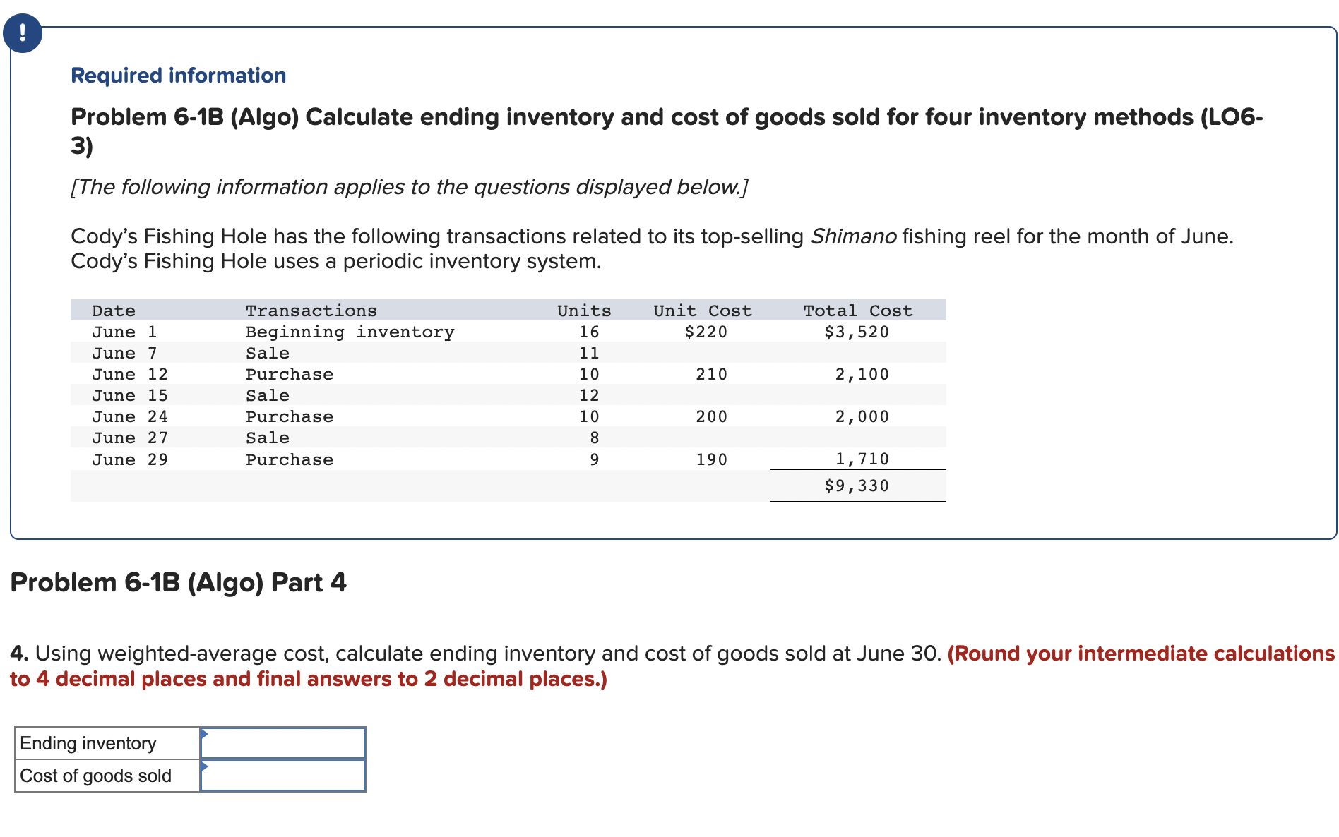 Solved Problem 6-1B (Algo) Calculate ending inventory and | Chegg.com