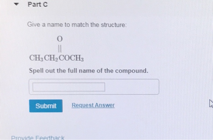 Solved Give a structure to match the name: propyl acetate | Chegg.com