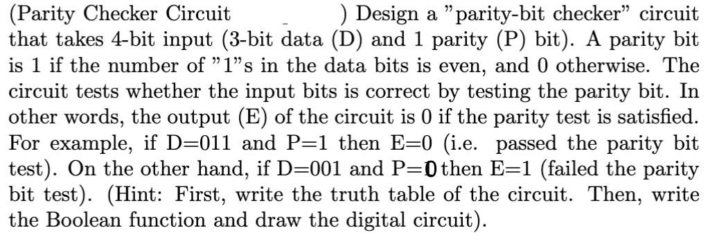 Solved (Parity Checker Circuit ) Design a "parity-bit | Chegg.com