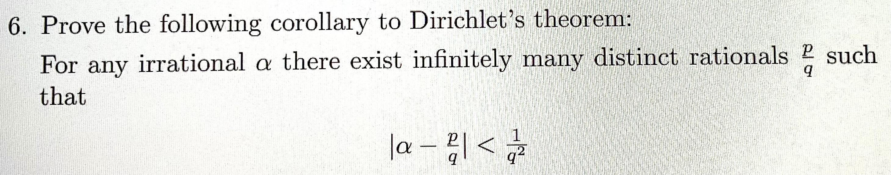 Solved 6. Prove the following corollary to Dirichlet's | Chegg.com