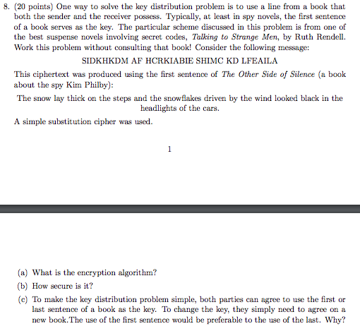 Solved 8. (20 points) One way to solve the key distribution | Chegg.com