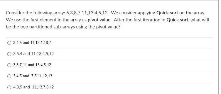 Solved Consider the following array: 6,3,8,7,11,13,4,5,12. | Chegg.com