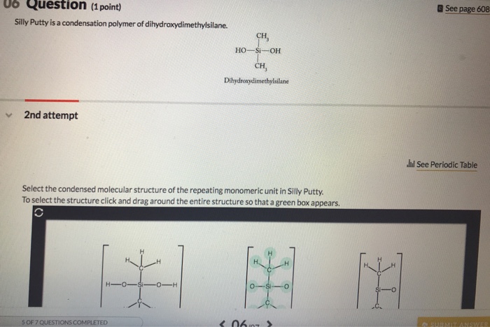 Solved 06 Question (1point) B See page 608 Silly Putty is a | Chegg.com