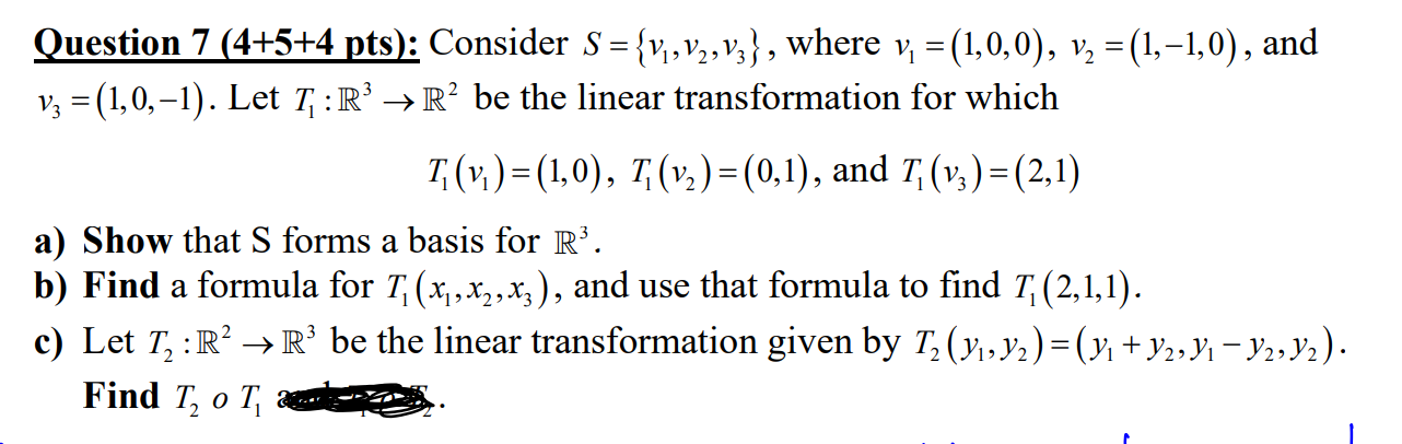 Solved Question 7(4+5+4 pts): Consider S={v1,v2,v3}, where | Chegg.com