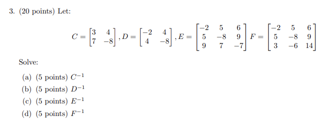 Solved 3. (20 points) Let: | Chegg.com