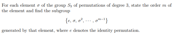 Solved For each element o of the group S3 of permutations of | Chegg.com