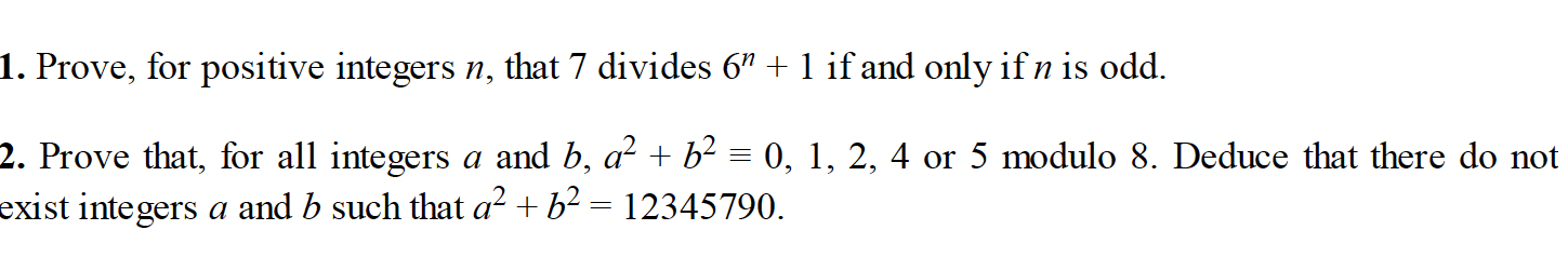 Solved Prove, for positive integers n, that 7 divides 6n+1 | Chegg.com