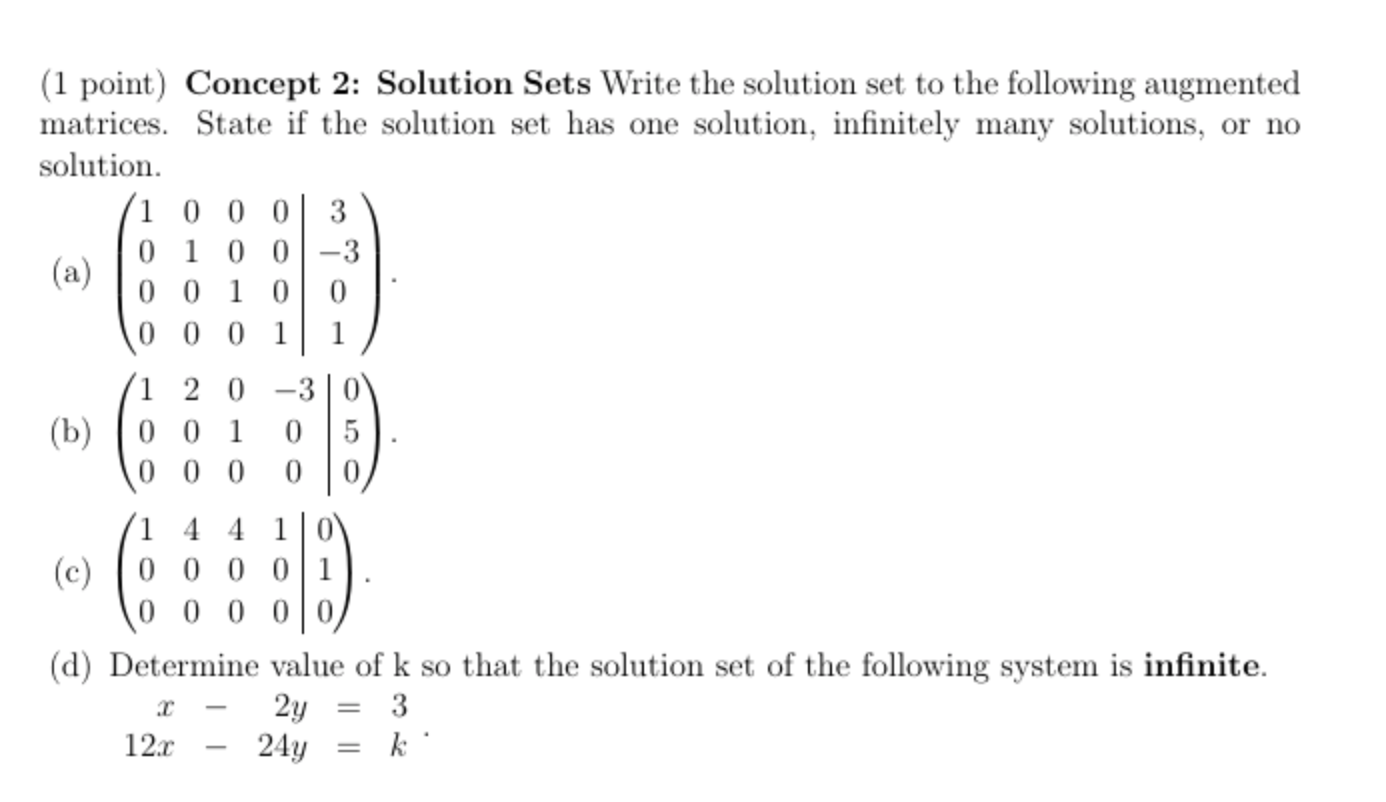 Solved (1 point) Concept 2: Solution Sets Write the solution | Chegg.com