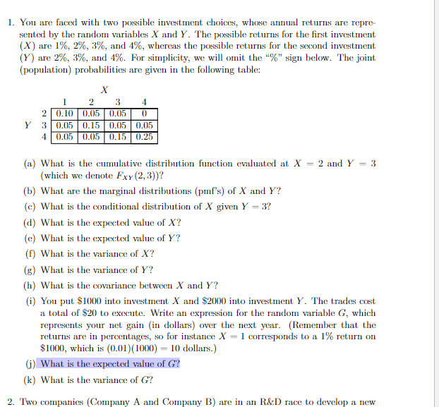 Solved 1. You are faced with two possible investment | Chegg.com