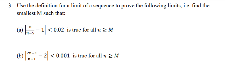 Solved 3. Use the definition for a limit of a sequence to | Chegg.com