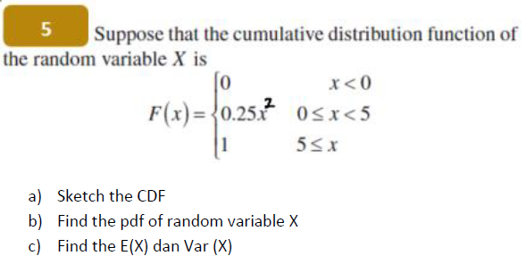 Solved Suppose that the cumulative distribution function of | Chegg.com
