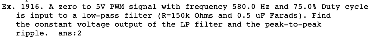 Solved Ex. 1916. A zero to 5V PWM signal with frequency | Chegg.com