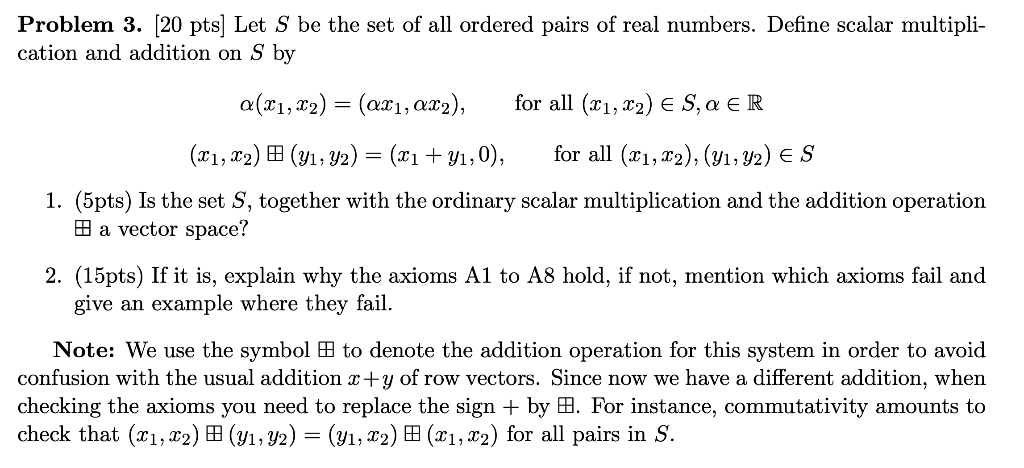 Solved Problem 3. [20 pts] Let S be the set of all ordered | Chegg.com