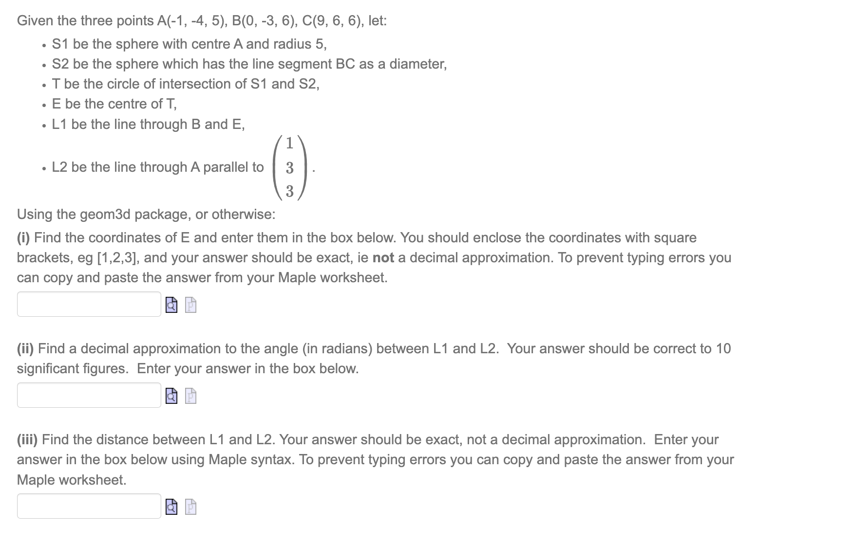 Solved Given the three points A(−1,−4,5),B(0,−3,6),C(9,6,6), | Chegg.com