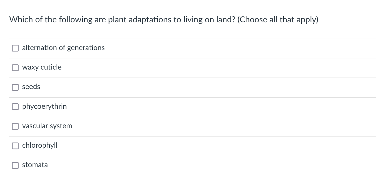 Solved Which of the following are plant adaptations to | Chegg.com
