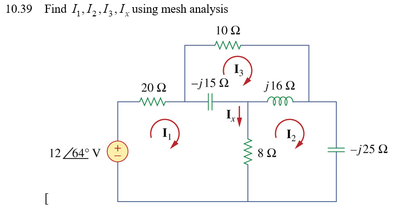 Solved 10.39 Find I1,I2,I3,Ix using mesh analysis | Chegg.com