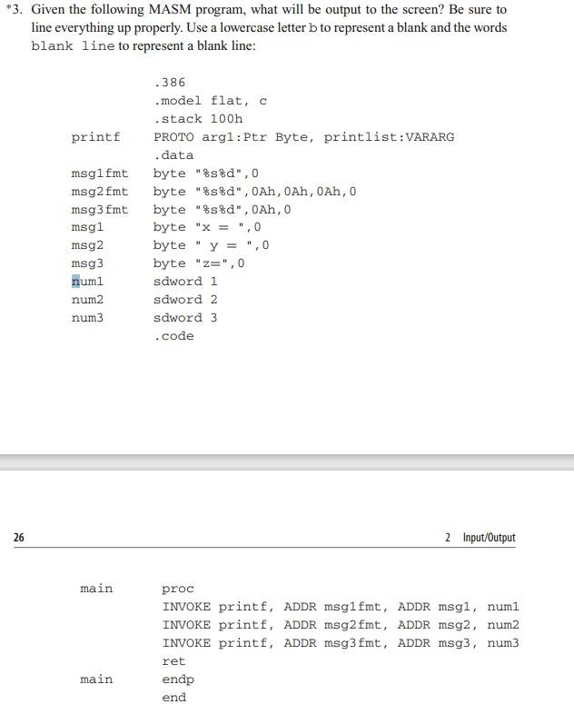 Solved Given The Following Masm Program What Will Be Output 