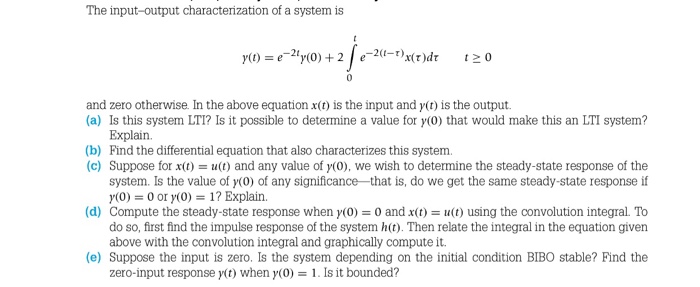 Solved The input-output characterization of a system is and | Chegg.com