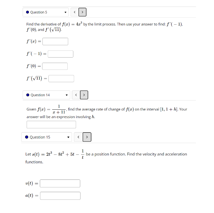 Solved Find the derivative of f(x)=4x3 by the limit process. | Chegg.com
