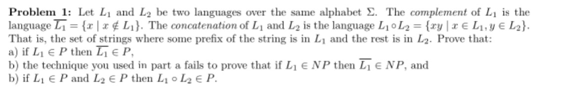 Solved Problem 1: Let L1 and L2 be two languages over the | Chegg.com
