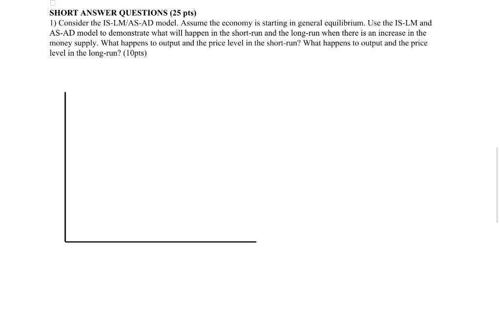 Solved SHORT ANSWER QUESTIONS (25 pts) 1) Consider the | Chegg.com