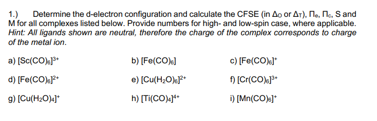 Solved 1 Determine The D Electron Configuration And