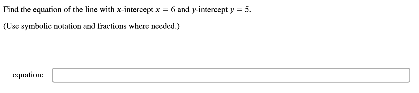 Solved Find the equation of the line with x-intercept x=6 | Chegg.com