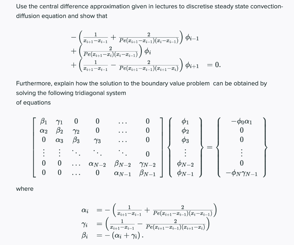 Solved Use the central difference approximation given in | Chegg.com