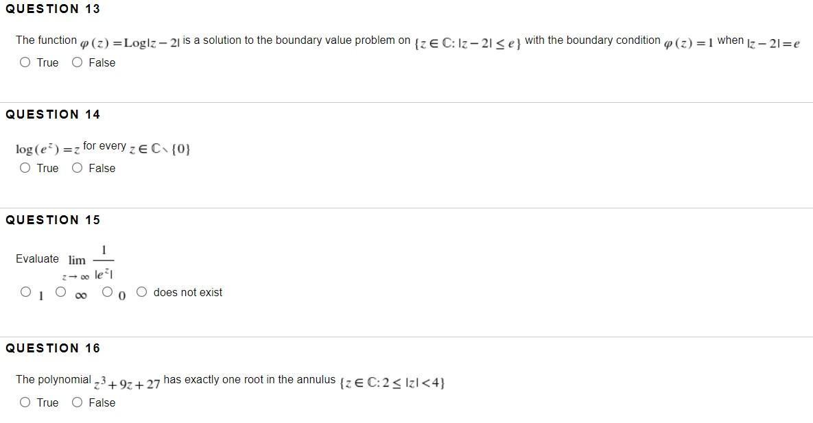 QUESTION 13 The function ((z) =Logiz – 21 is a | Chegg.com