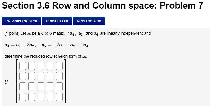 Solved Section 3.6 Row and Column space: Problem 7 Previous | Chegg.com