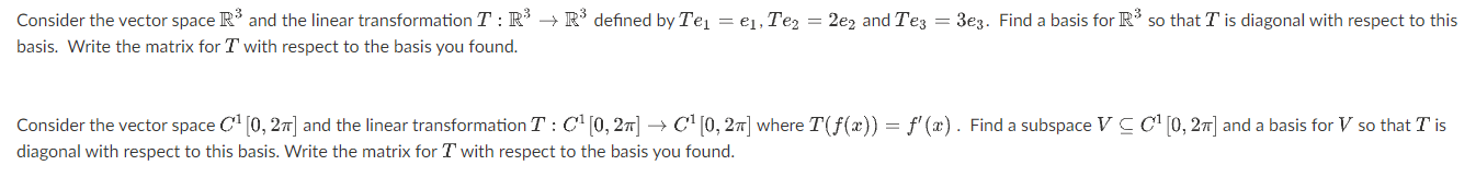 Solved Consider the vector space R3 and the linear | Chegg.com