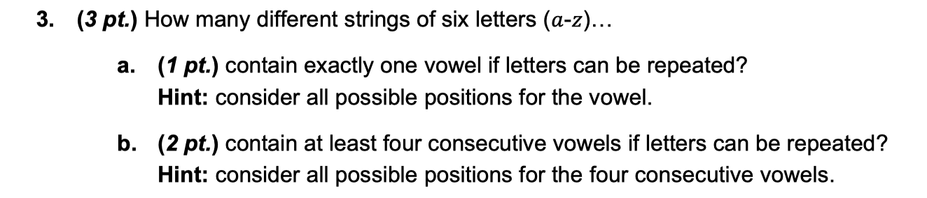 Solved 3. (3 pt.) How many different strings of six letters | Chegg.com