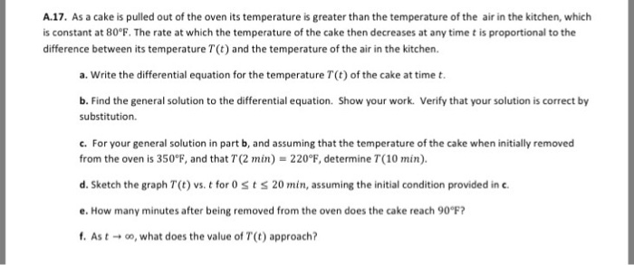 Solved A.17. As a cake is pulled out of the oven its | Chegg.com