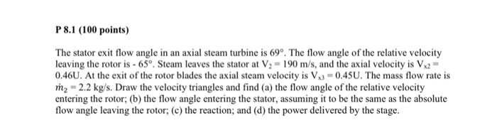 Solved P 8.1 (100 points) The stator exit flow angle in an | Chegg.com