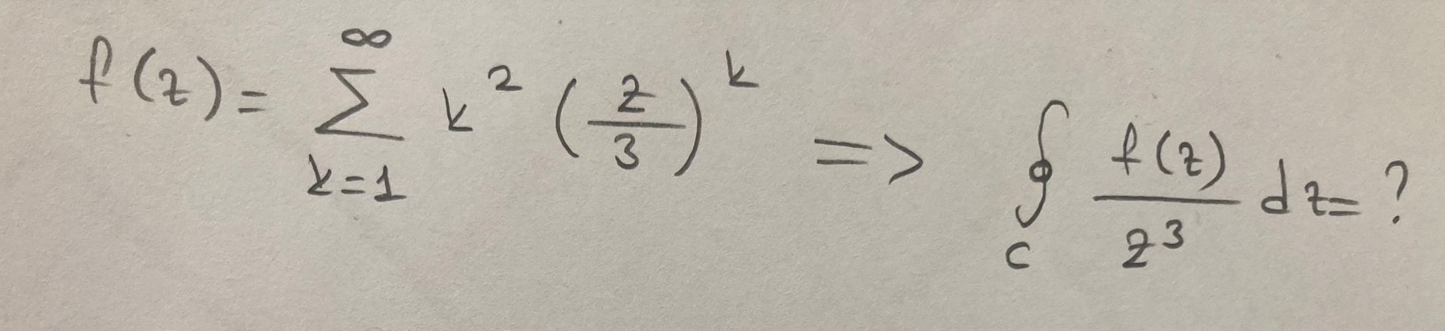 Solved f(z)=∑k=1∞k2(3z)k⇒∮cz3f(z)dz=? | Chegg.com
