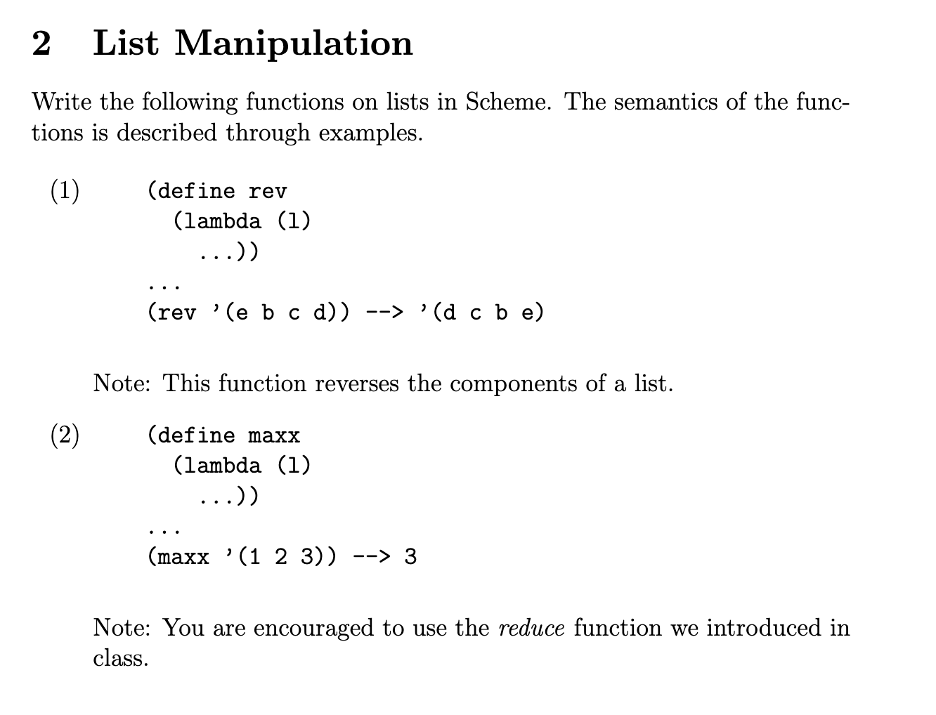 Solved 2 List Manipulation Write the following functions on | Chegg.com